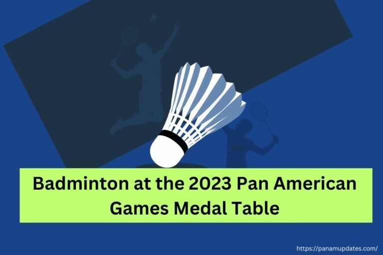 Badminton at the 2023 Pan American Games Medal Table